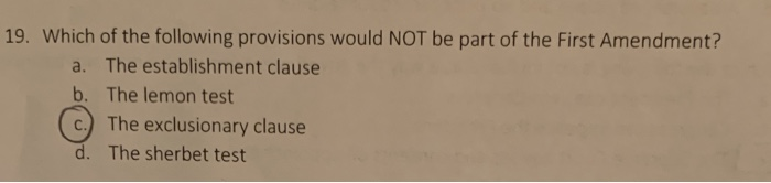 Solved 19. Which of the following provisions would NOT be | Chegg.com