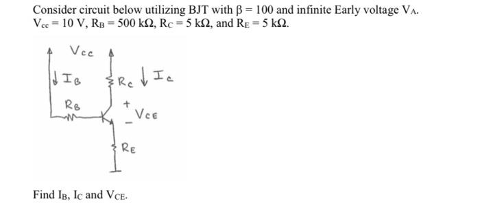Solved Consider circuit below utilizing BJT with B = 100 and | Chegg.com