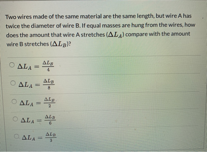 Solved Two wires made of the same material are the same | Chegg.com
