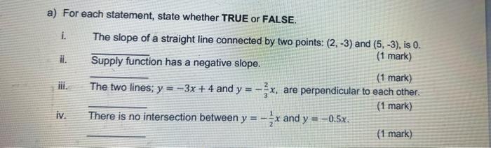 Solved a) For each statement, state whether TRUE or FALSE. | Chegg.com
