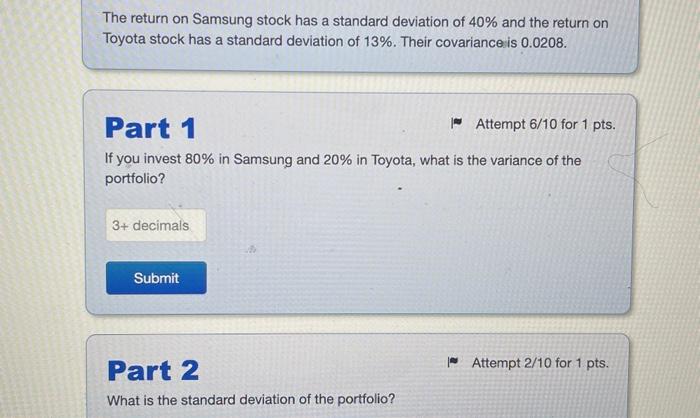 Solved The return on Samsung stock has a standard deviation | Chegg.com