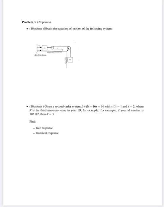 Solved Problem 3. (20 points) • (10 points Obtain the | Chegg.com