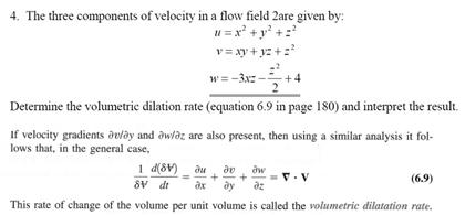 Solved The three components of velocity in a flow field 2are | Chegg.com