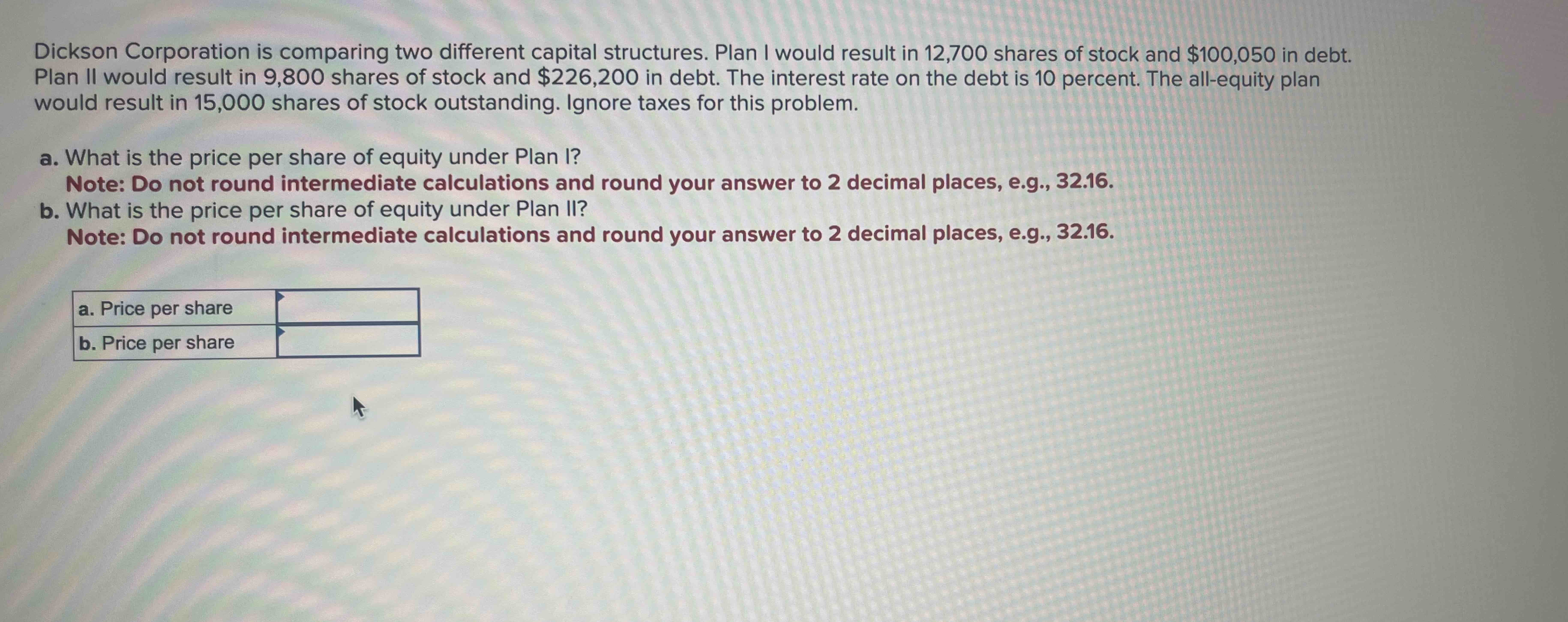 Solved Dickson Corporation is comparing two different | Chegg.com