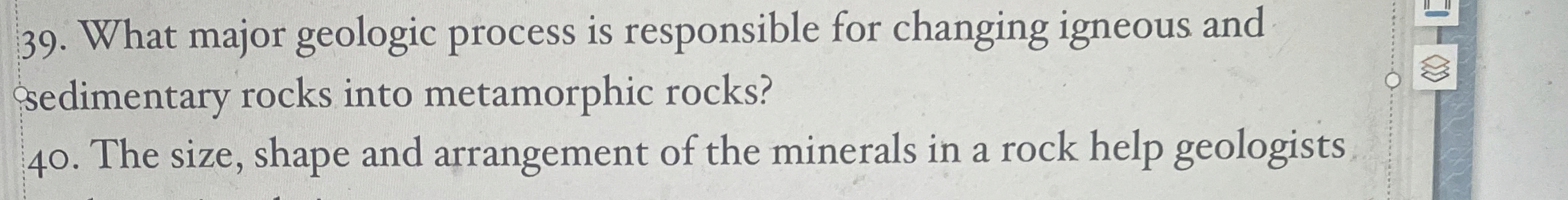 Solved What major geologic process is responsible for | Chegg.com