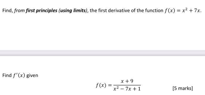 Solved Find, from first principles (using limits), the first | Chegg.com