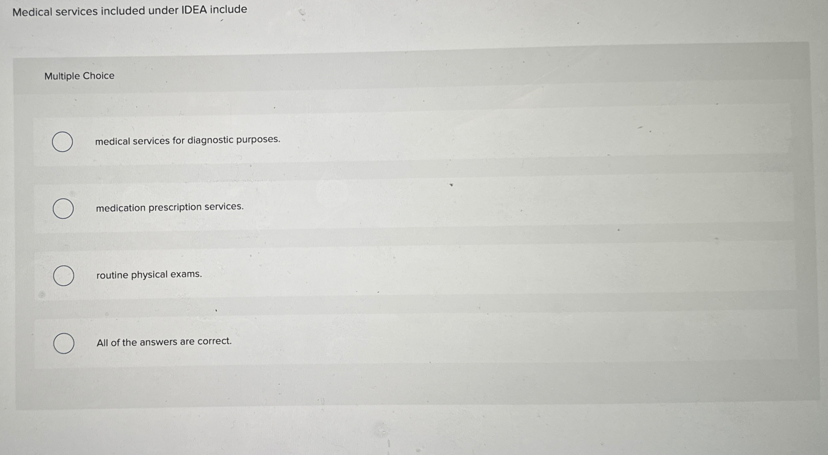 Solved Medical services included under IDEA includeMultiple | Chegg.com