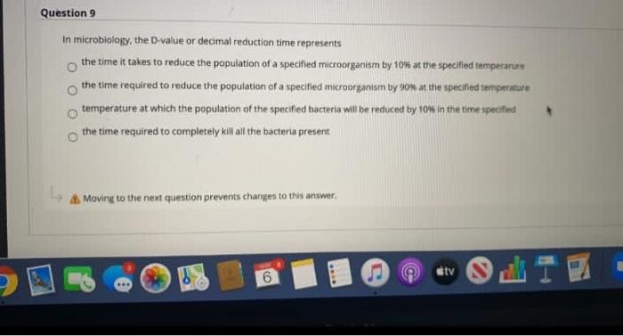 Solved Question 9 In microbiology, the D-value or decimal | Chegg.com
