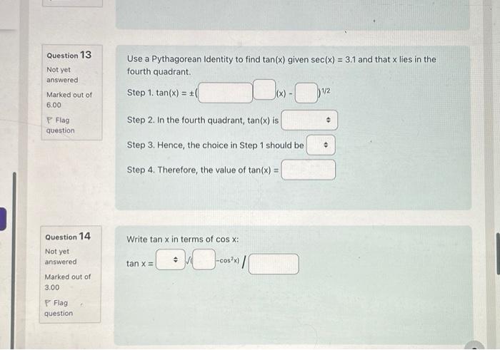 Solved Use a Pythagorean Identity to find tan(x) given | Chegg.com