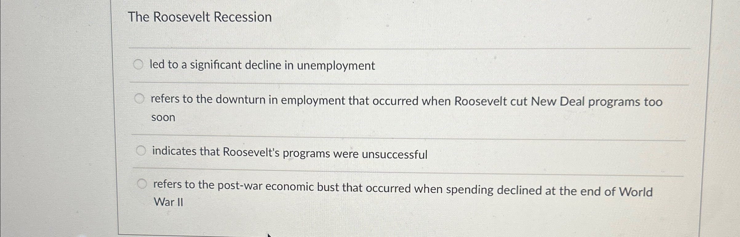 Solved The Roosevelt Recessionled to a significant decline | Chegg.com