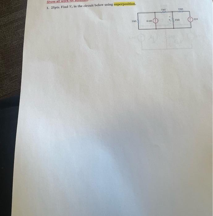 Solved 1. 25 pts. Find Vb in the circuit below using | Chegg.com
