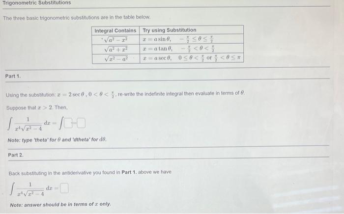 Solved Trigonometric Substitutions The three basic | Chegg.com