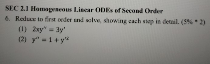 Solved SEC 2.1 Homogeneous Linear ODEs of Second Order 6. | Chegg.com