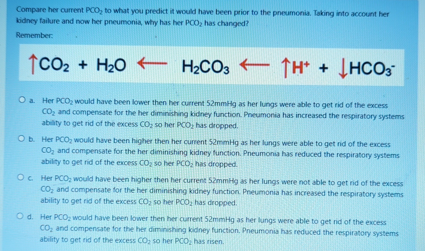 Solved Compare her current PCO2 ﻿to what you predict it | Chegg.com
