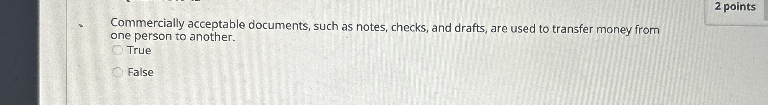 Solved 2 ﻿pointsCommercially acceptable documents, such as | Chegg.com