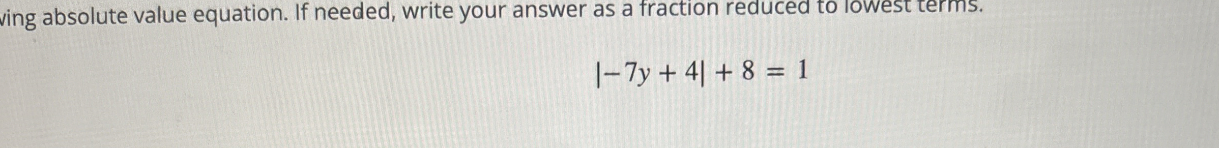 Solved ving absolute value equation. If needed, write your | Chegg.com