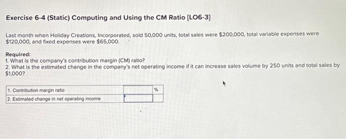 Solved Exercise 6-4 (Static) Computing and Using the CM | Chegg.com
