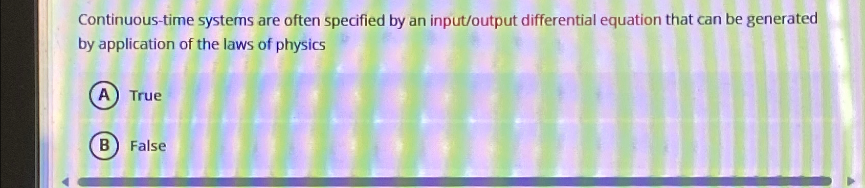 Solved Continuous Time Systems Are Often Specified By An 