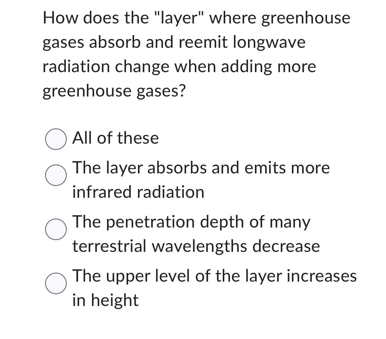 Solved How does the "layer" where greenhousegases absorb and | Chegg.com