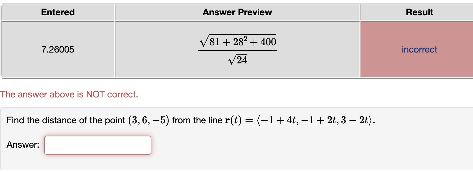 Solved The answer above is NOT correct.Find the distance of | Chegg.com