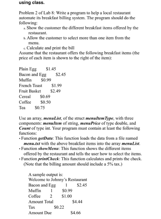 using class. Problem 2 of Lab 8: Write a program to | Chegg.com