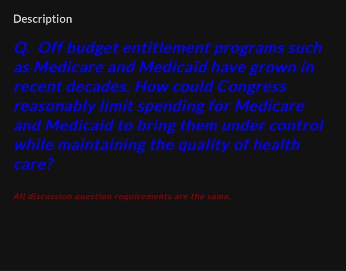 Solved Description Q. Ofi budget entitlement programs such | Chegg.com