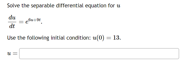 Solved Solve the separable differential equation for | Chegg.com