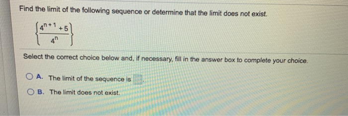 Solved Find the limit of the following sequence or determine | Chegg.com