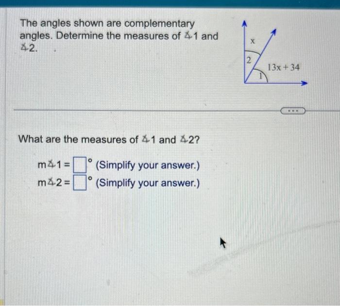 The Angles Shown Are Complementary Angles Determine Chegg