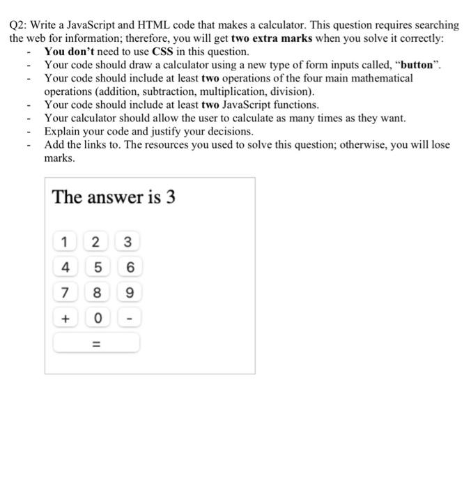 Solved Q2: Write a JavaScript and HTML code that makes a | Chegg.com