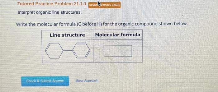 Solved Tutored Practice Problem 21.1.1 Interpret organic | Chegg.com Solved Tutored Practice Problem 21.1.1 Interpret organic | Chegg.com