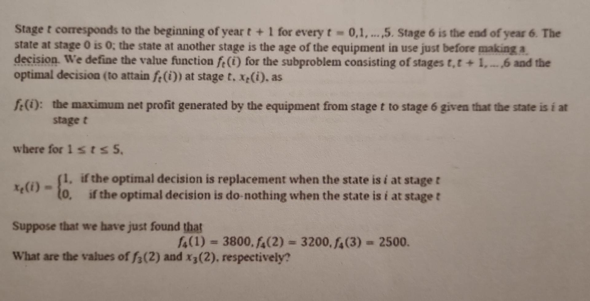 Solved Suppose That By Using Dynamic Programming We Are 