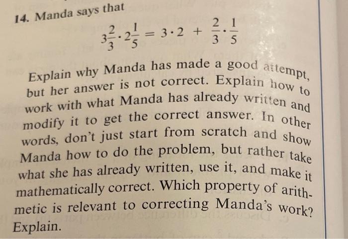 Solved 14. Manda says that 332⋅251=3⋅2+32⋅51 Explain why | Chegg.com