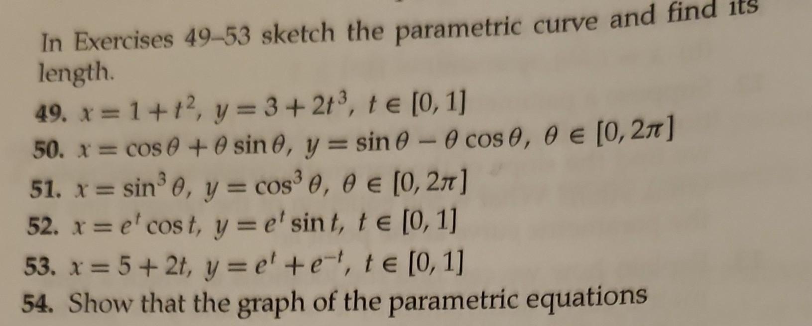 Solved In Exercises 49-53 sketch the parametric curve and | Chegg.com
