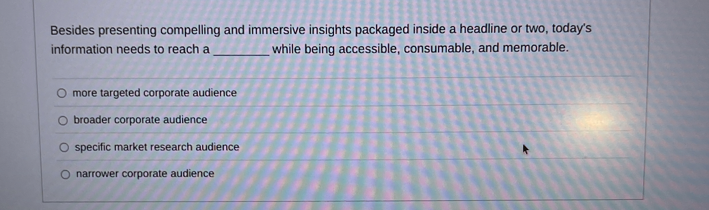 Solved Besides presenting compelling and immersive insights | Chegg.com