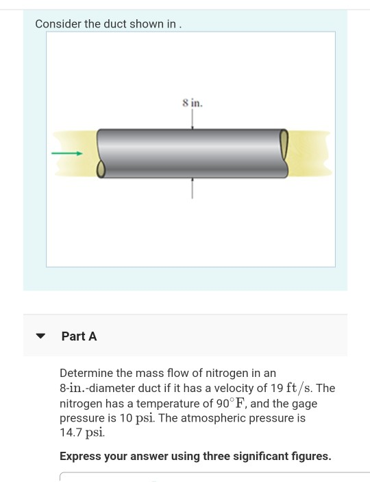Solved Consider the duct shown in. 8 in. Part A Determine | Chegg.com