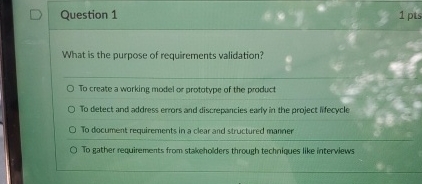 Solved Question 1What is the purpose of requirements | Chegg.com
