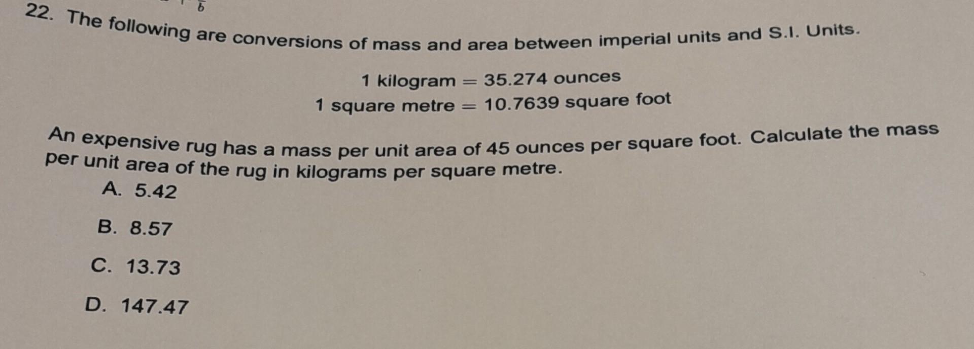 Solved following are conversions of mass and area between | Chegg.com