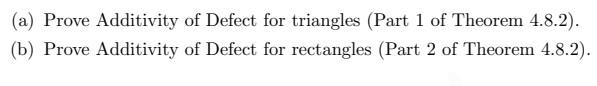 Solved (a) Prove Additivity of Defect for triangles (Part 1 | Chegg.com