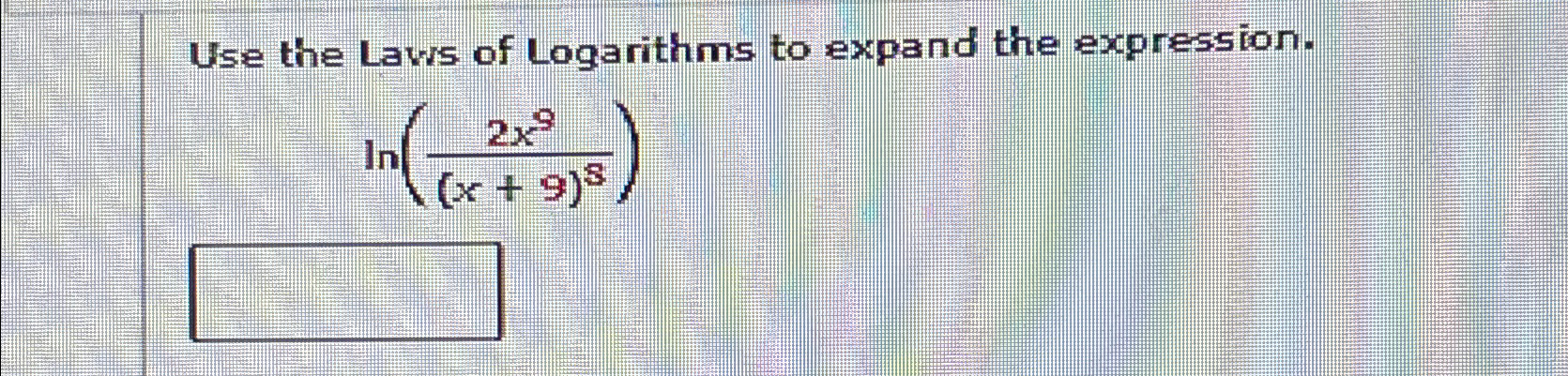 Solved Use the Laws of Logarithms to expand the | Chegg.com