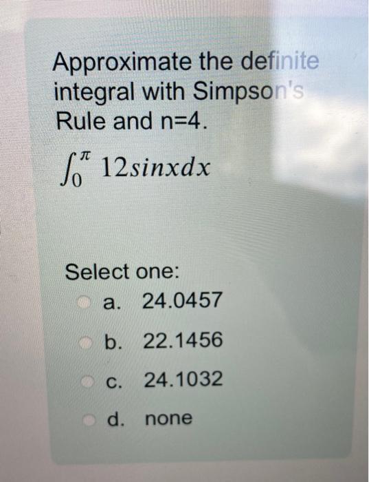 Solved Approximate the definite integral with Simpson's Rule | Chegg.com