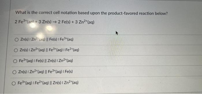 Solved What is the correct cell notation based upon the | Chegg.com