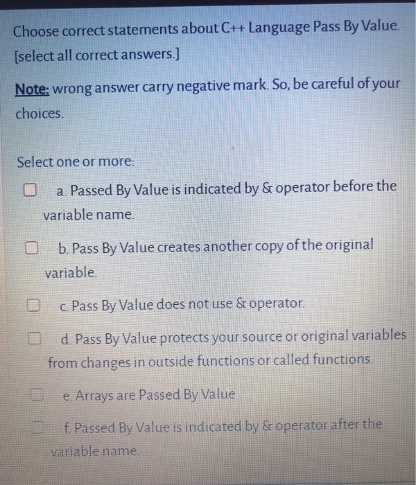 Solved Choose correct statements about C++ Language Pass By | Chegg.com Solved Choose correct statements about C++ Language Pass By | Chegg.com