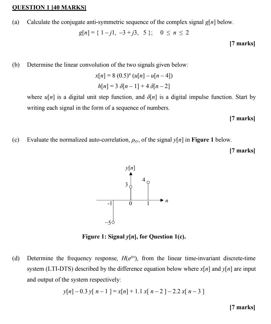 Solved QUESTION 1 [40 MARKS] (a) Calculate the conjugate | Chegg.com
