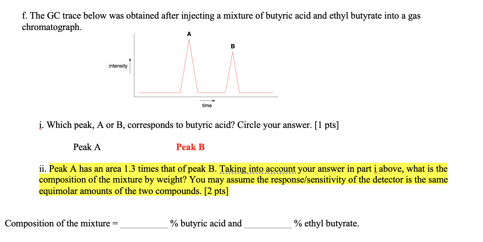 Solved f. ﻿The GC trace below was obtained after injecting a | Chegg.com