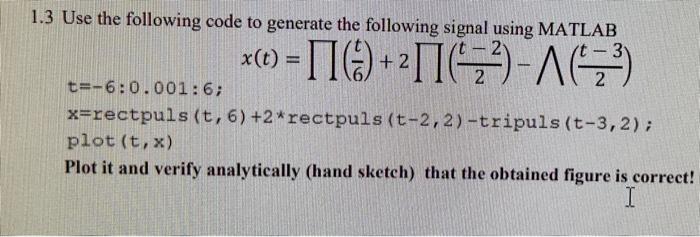 Solved 1.3 Use the following code to generate the following | Chegg.com