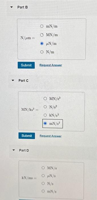 Solved N/μm=mN/mMN/mμN/mN/m Part C Part D | Chegg.com