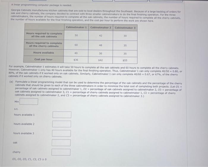 Solved A linear programming computer pockage is needed. | Chegg.com Solved A linear programming computer pockage is needed. | Chegg.com