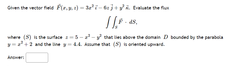 Solved Given the vector field | Chegg.com