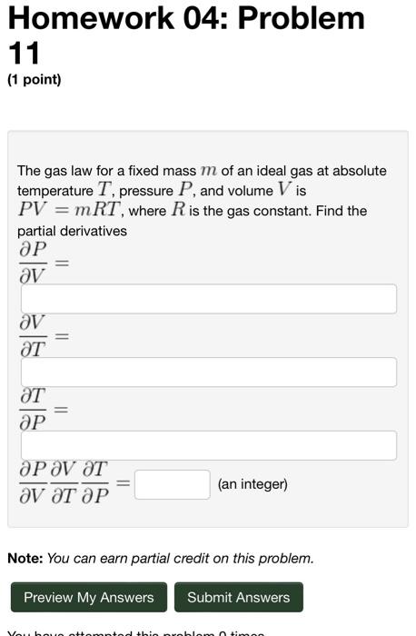 Solved Homework 04: Problem 11 (1 point) The gas law for a | Chegg.com